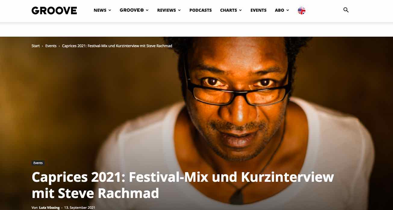 MIX & INTERVIEW | Steve Rachmad w/ Groove Magazin | STEVE RACHMAD